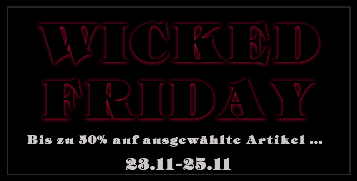 wicked-shop.com: WICKED FRIDAY – Bis zu 50% auf ausgewählte Artikel im ...